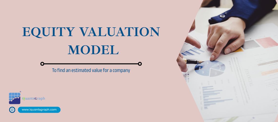 Types of Equity Valuation Models Explained Simply